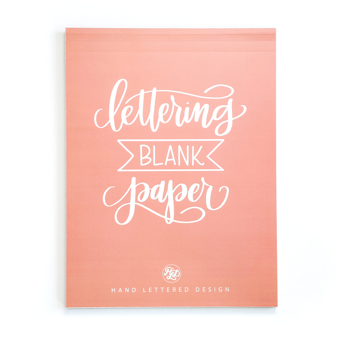 Lettering Blank Paper Pad – Hand Lettered Design