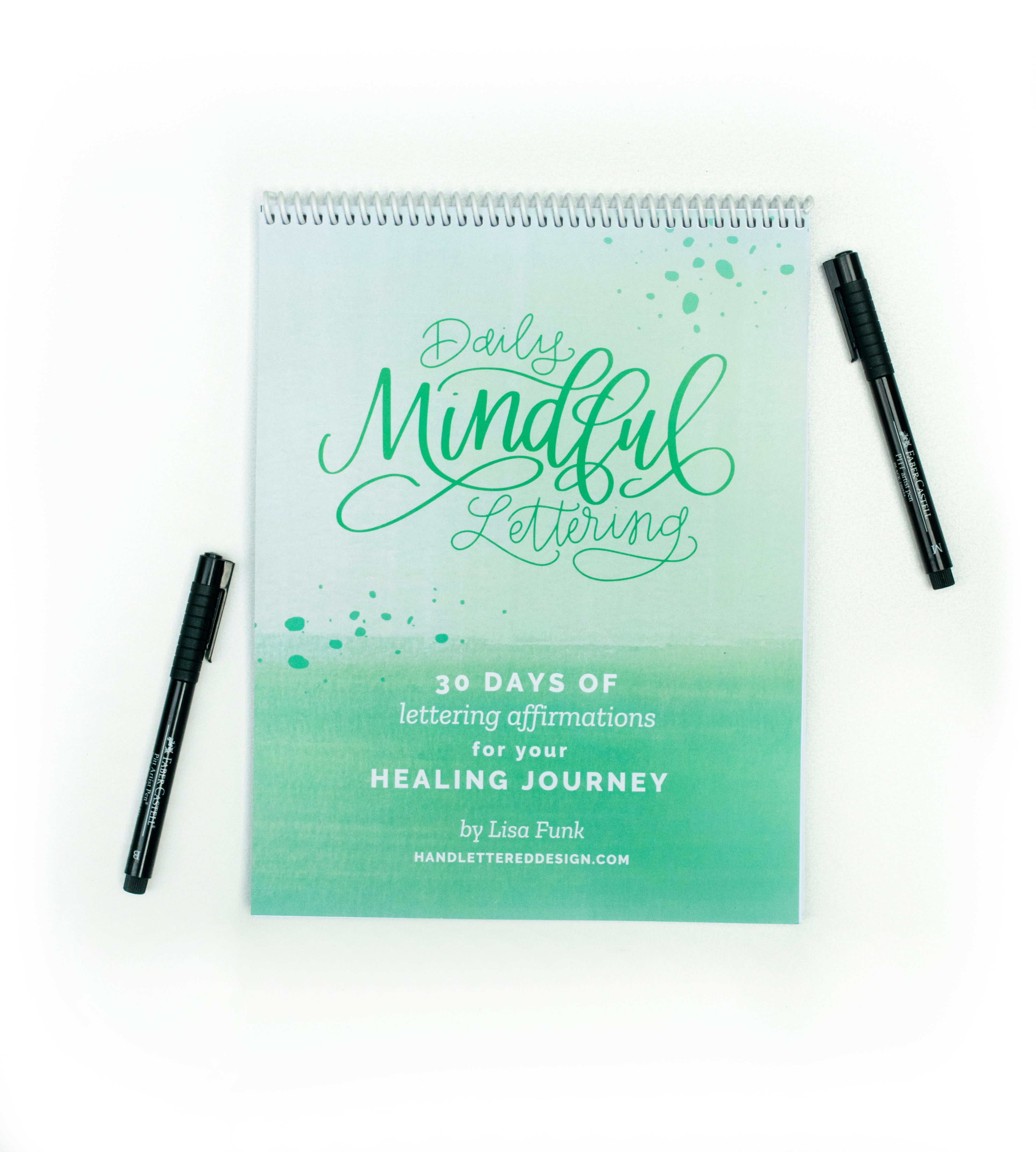 Daily Mindful Lettering: Healing Journey – Hand Lettered Design