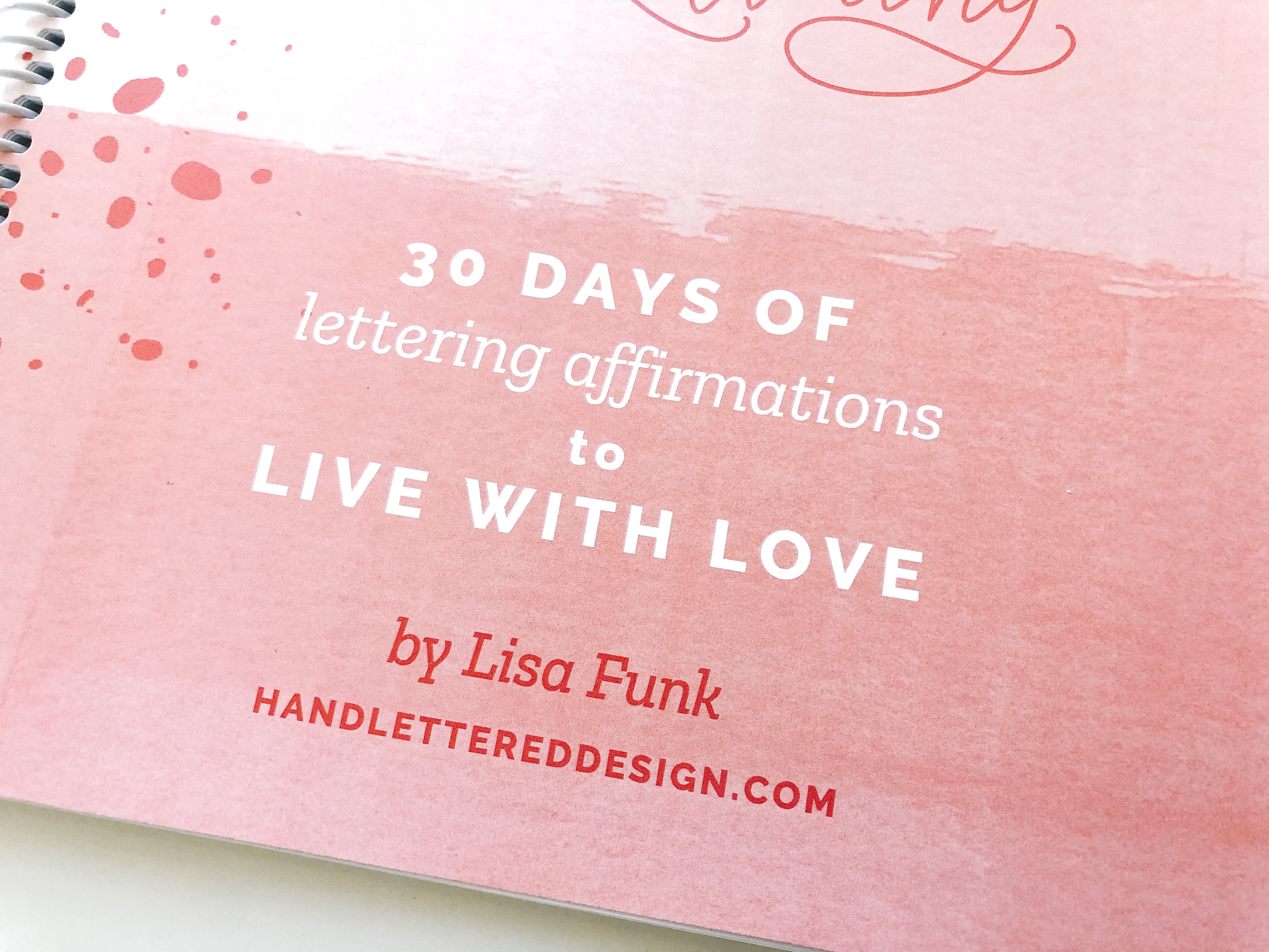 Daily Mindful Lettering Kit: Live With Love – Hand Lettered Design